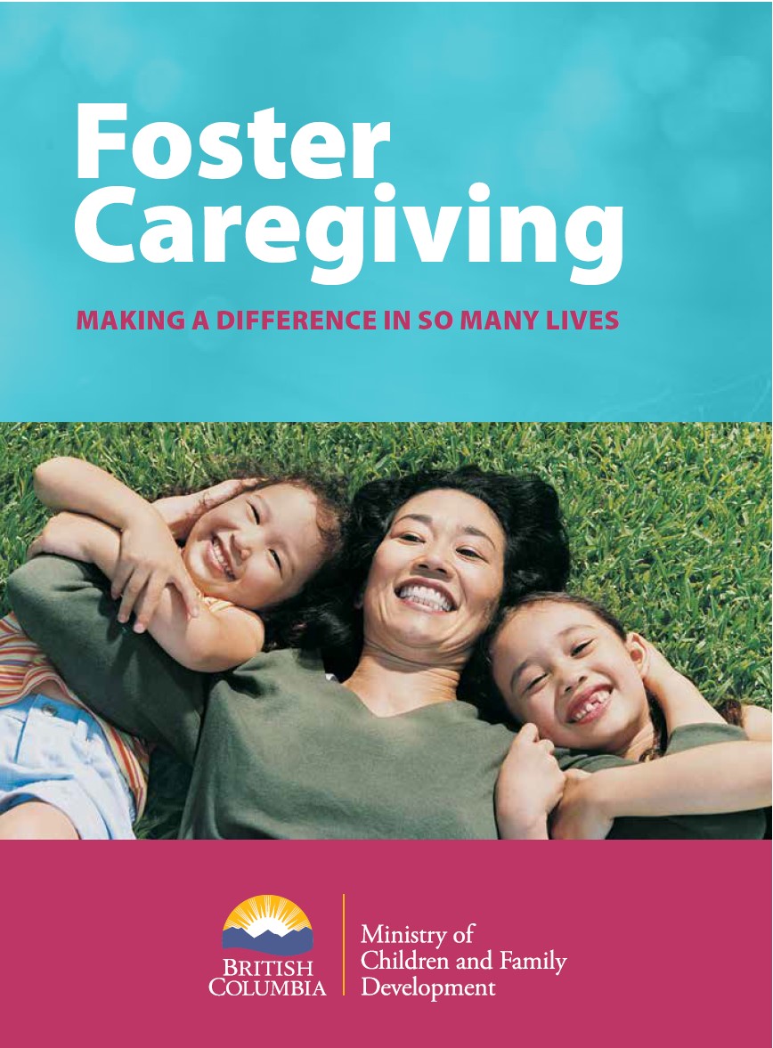 How Do I Become A Foster Caregiver? - Province of British Columbia