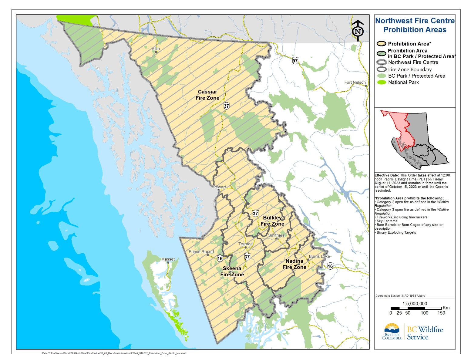 Northwest Fire Centre bans and restrictions - Province of British Columbia